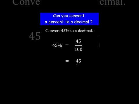 Convert 45% to a decimal | How to convert a percent to a decimal | Pre algebra