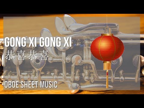 Oboe Sheet Music: How to play Gong Xi Gong Xi 恭喜恭喜 by Yao Li, Yao Min 姚莉,姚敏