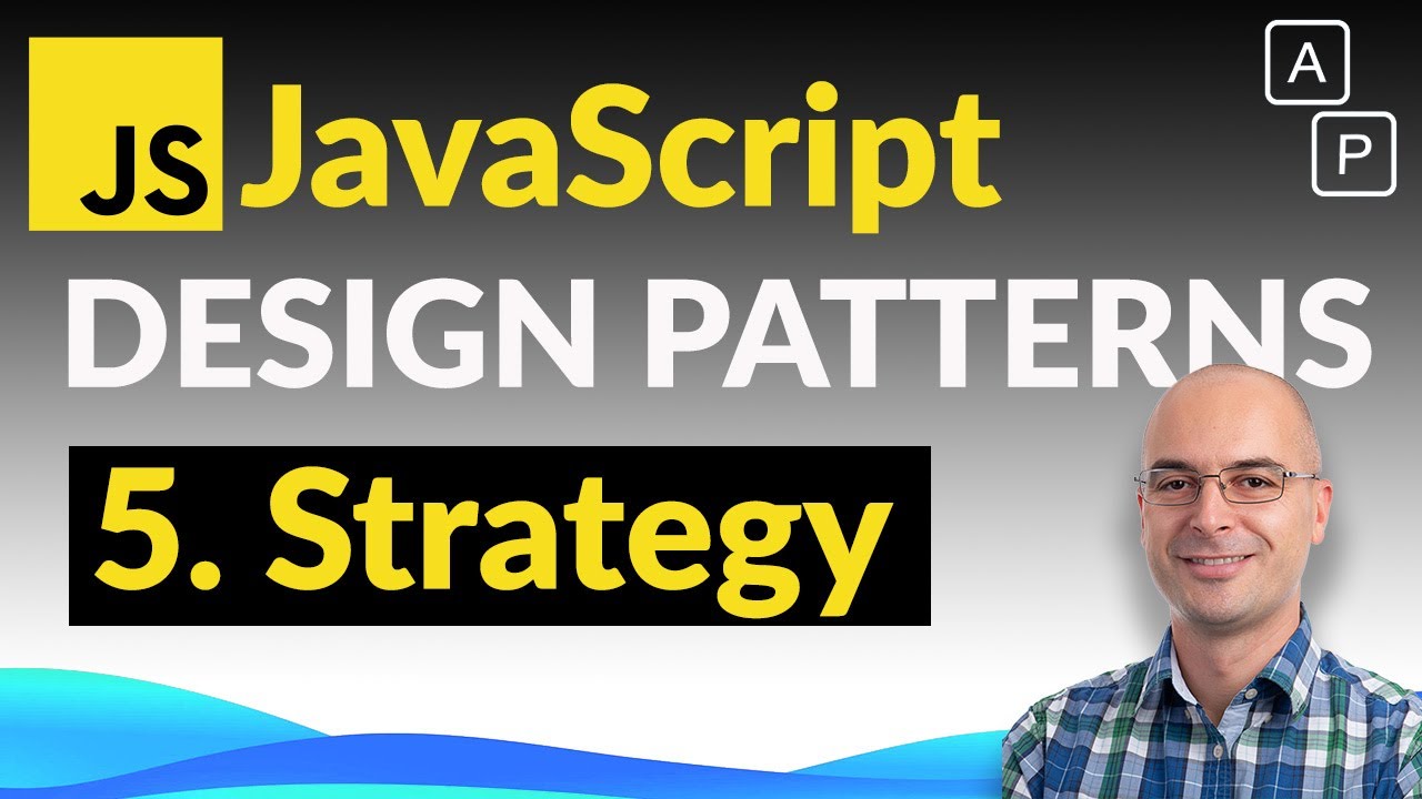 5. Strategy – JavaScript Design Patterns Advanced Course (5/10)