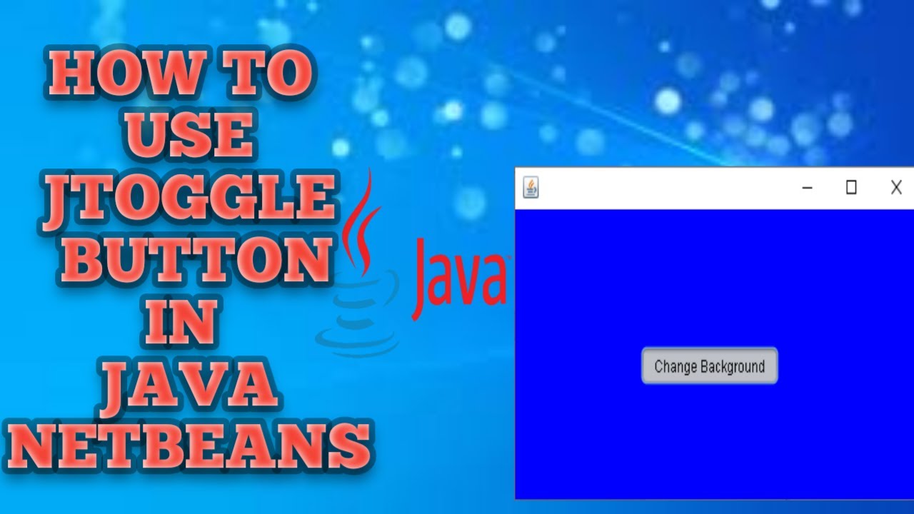 Toggle Button in Java Swing | How to use Toggle Button in java netbeans | java togglebutton