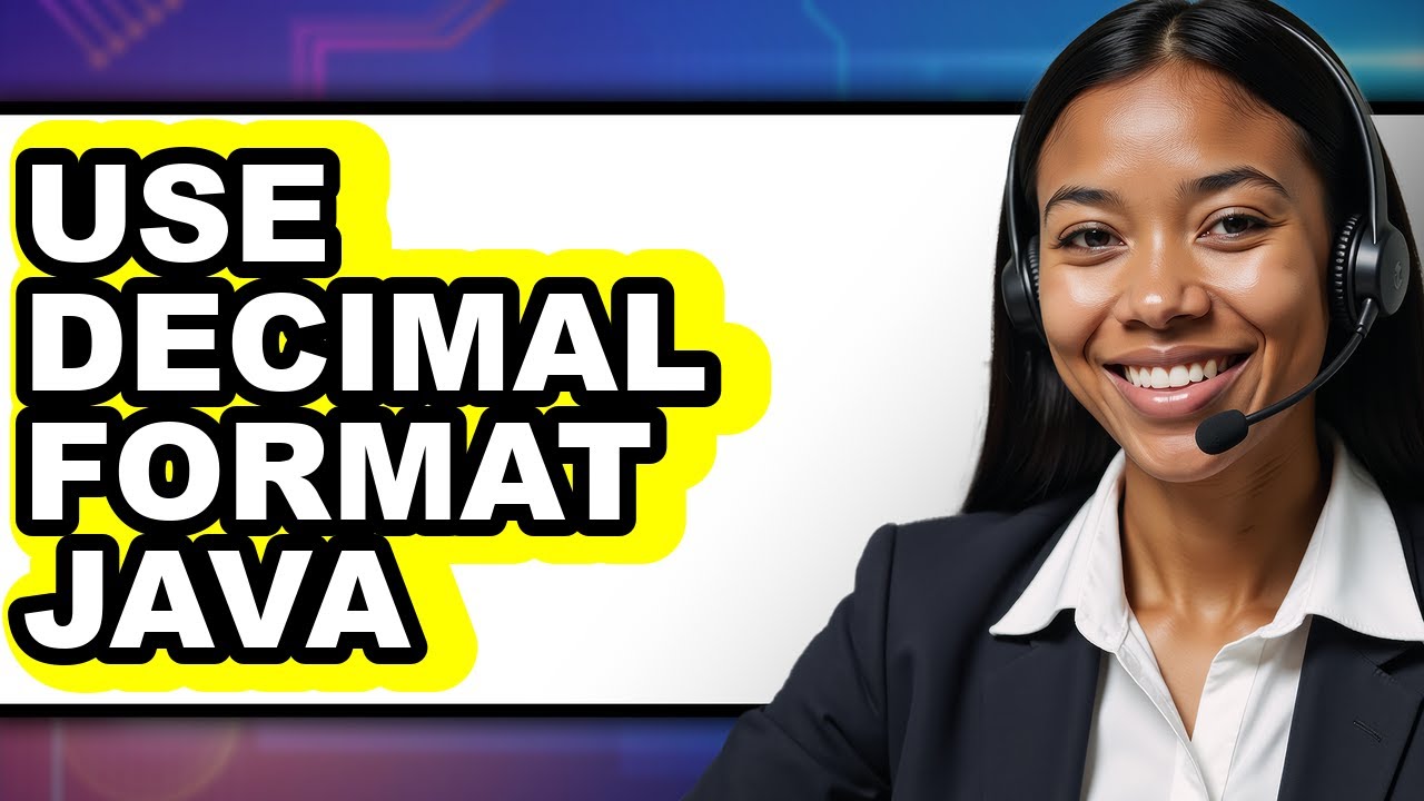 How to Use Decimal Format in Java - Easy Guide