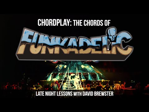 Chordplay - The Chords of Funkadelic