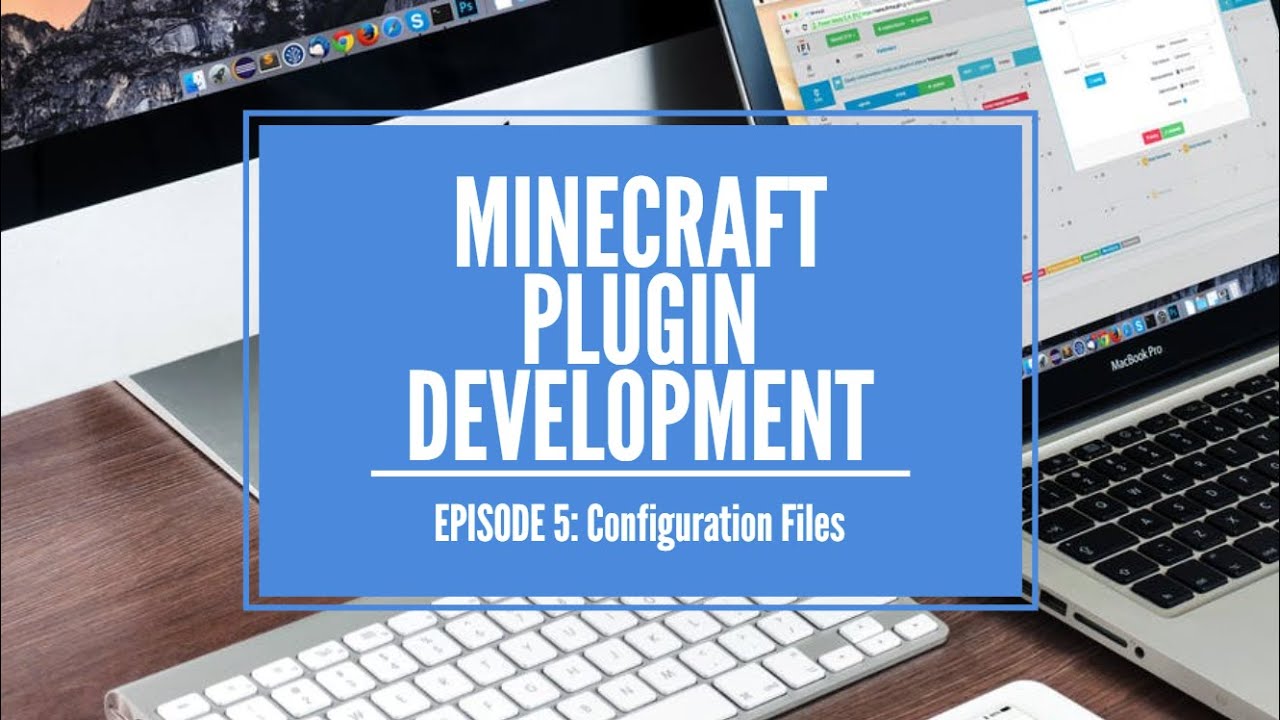 MINECRAFT PLUGIN DEVELOPMENT | #5 Configuration Files!