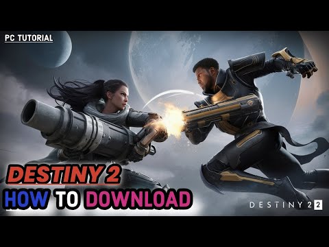 How to Download Destiny 2 Game on Your PC? Install Destiny 2 Game on Your PC (2024)