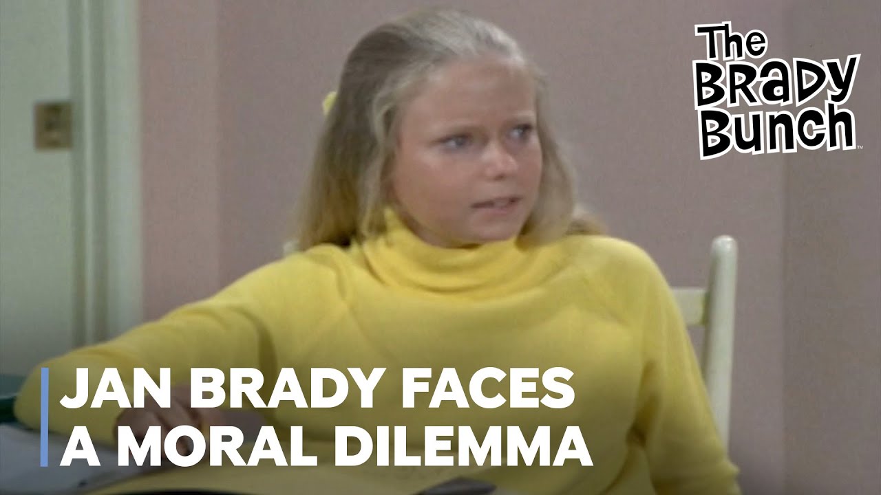 Jan Brady Faces a Moral Dilemma