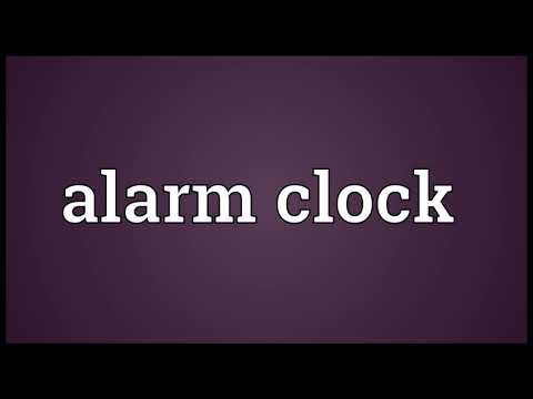 Alarm clock Meaning