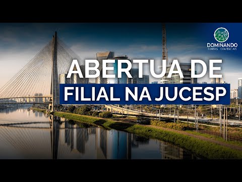 Abertura de Filial no sistema integrador VRE Jucesp