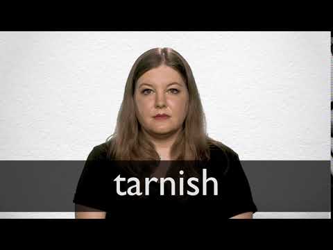TARNISH definition in American English | Collins English Dictionary