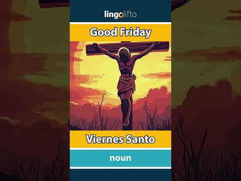 🇬🇧🇪🇸 Good Friday - Viernes Santo : learn English : aprendamos inglés : vocabulary builder