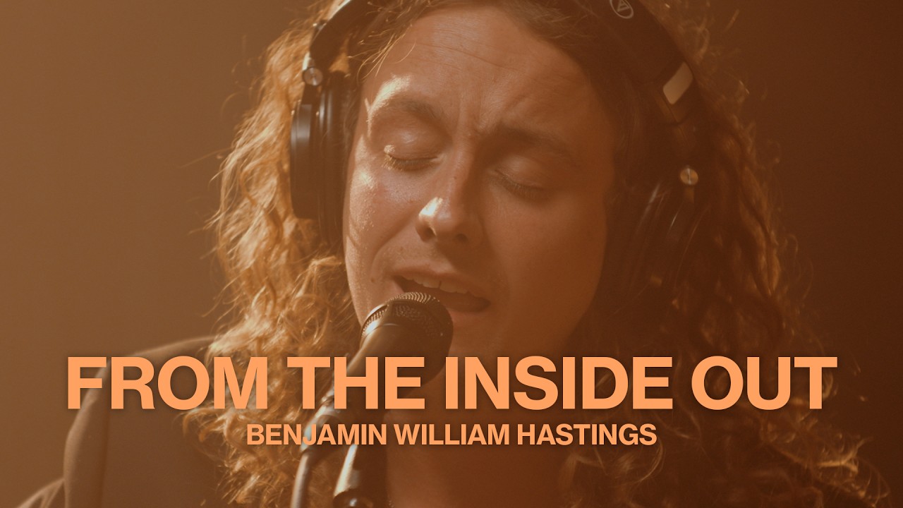 From The Inside Out (I Didn’t Write This One) // Benjamin William Hastings // Live At Sound Emporium