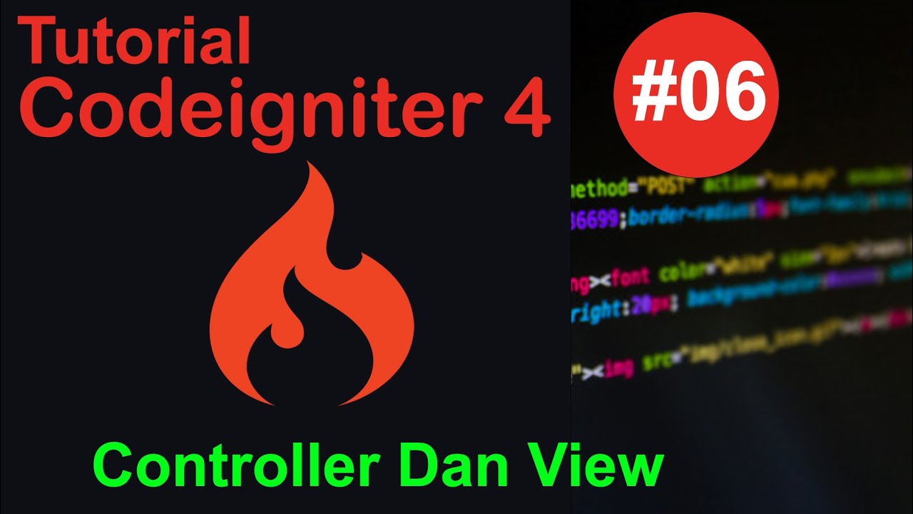 06 Belajar Codeigniter 4 Indonesia - Controller Dan View