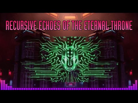 Steam Community :: Video :: Recursive Echoes of the Eternal Throne (System Shock Bridge Remix)