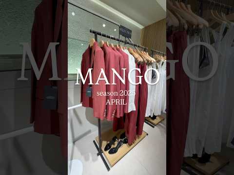 MANGO 2025 /APRIL
