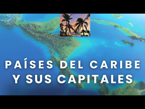 Países del Caribe y sus capitales