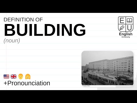 BUILDING meaning, definition & pronunciation | What is BUILDING? | How to say BUILDING