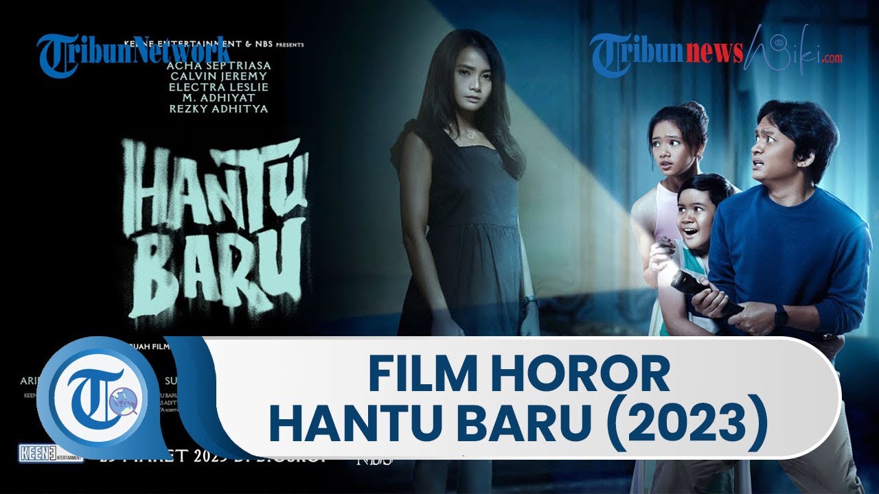 Film Horor Komedi Indonesia Berjudul Hantu Baru, Tayang Perdana di ...