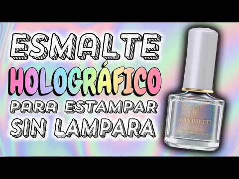 ¡LO HICE FUNCIONAR! · Esmalte Efecto HOLOGRÁFICO para Estampar BORN PRETTY