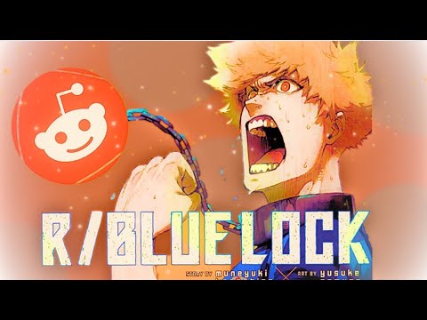 I was straight.. until BLUE LOCK REDDIT REVIEW.