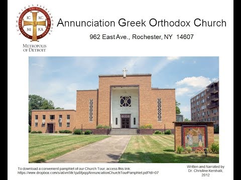 Annunciation Greek Orthodox Church Tour (Rochester, NY ...
