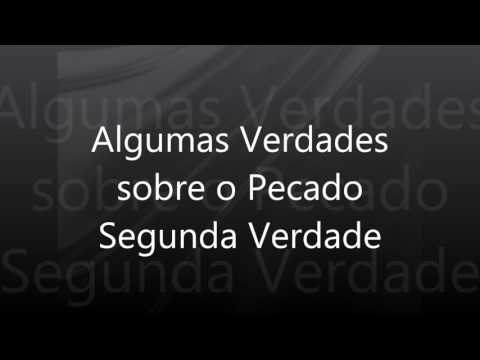 Mentiras do pecado Segunda Mentira (Baseado em um artigo de JEREMIAH ...