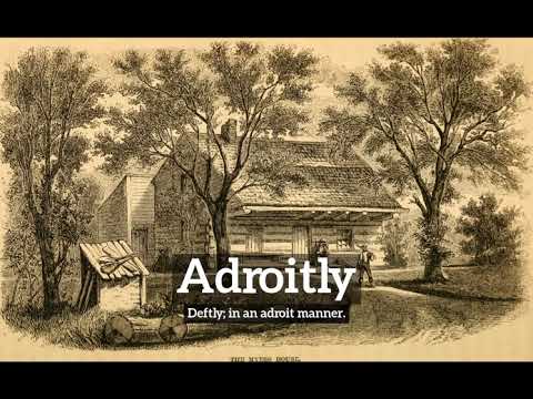 What is Adroitly? | How Does Adroitly Look? | How to Say Adroitly in English?