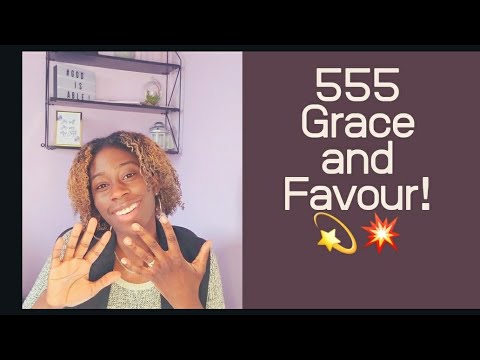 Prophetic Word - 555 Revelation~ He's gracing you to do it!💫💥
