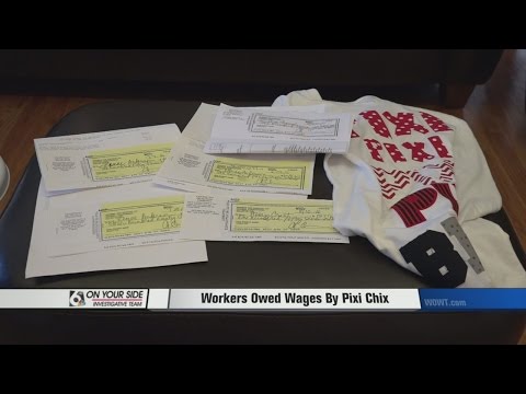 Workers Owed Wages By Pixi Chix