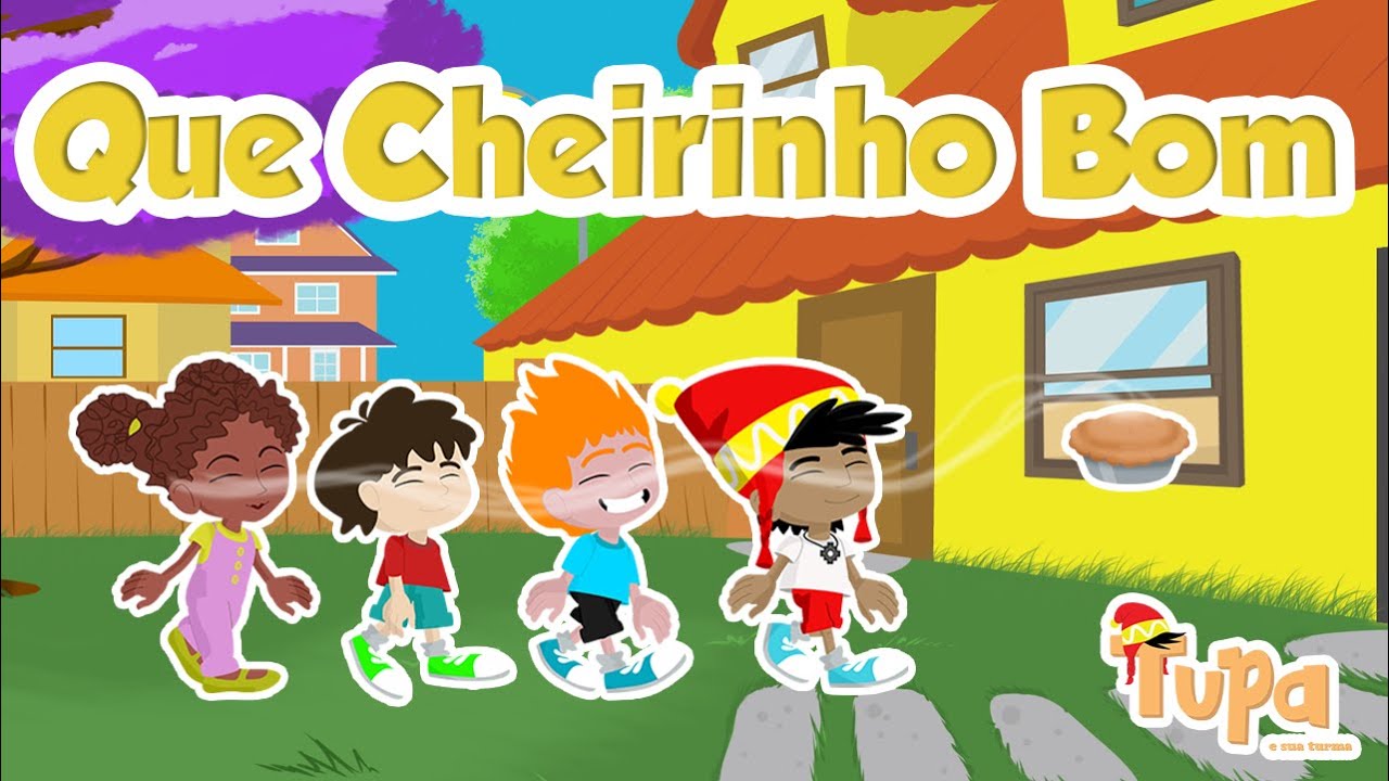 Que Cheirinho Bom! - Tupa e Sua Turma [Clipe musical infantil]