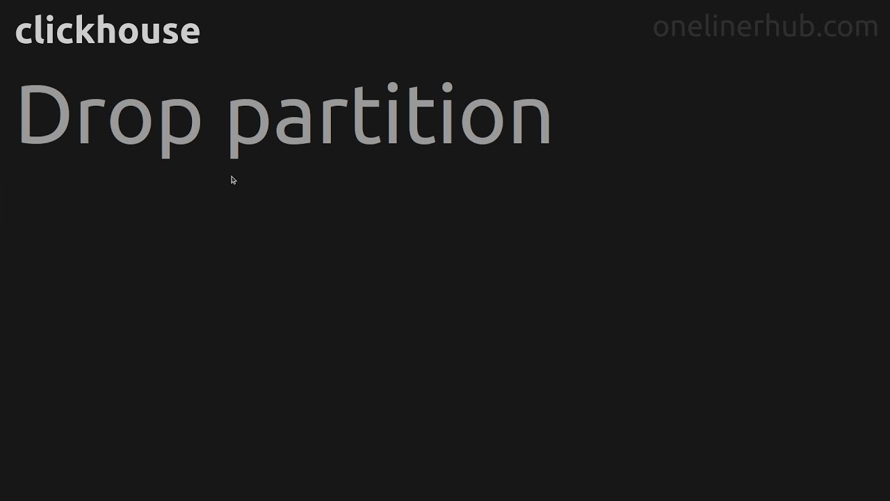 Drop partition #clickhouse