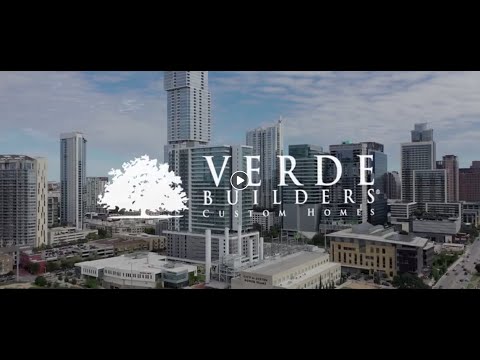 Verde Builders Custom Homes® - Austin Luxury Custom Home Builder