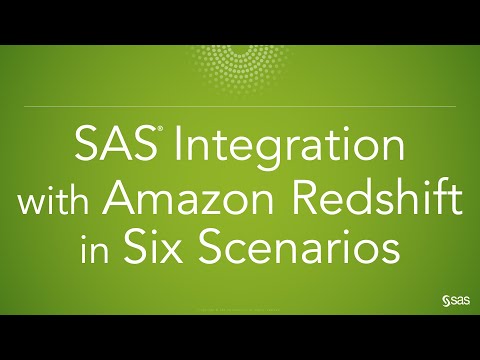 SAS Integration with Amazon Redshift in Six Scenarios
