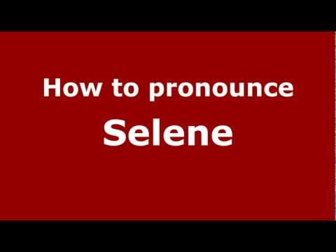 How to Pronounce Selene - PronounceNames.com