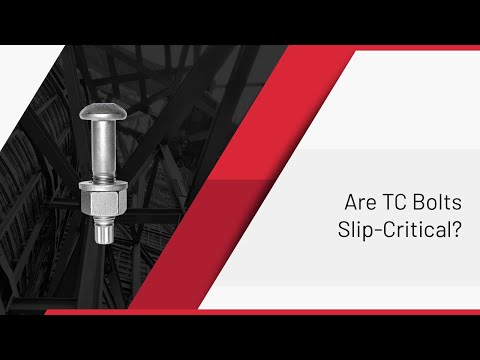 Are TC Bolts Slip Critical | Manufacturing For America