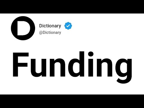 Funding Meaning In English