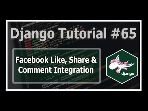 Learn Integrating Facebook Like Comments Shares In Django Blog | Python Django Tutorials In ...