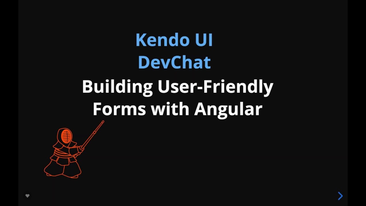 Kendo UI DevChat: Building User-Friendly Forms with Angular