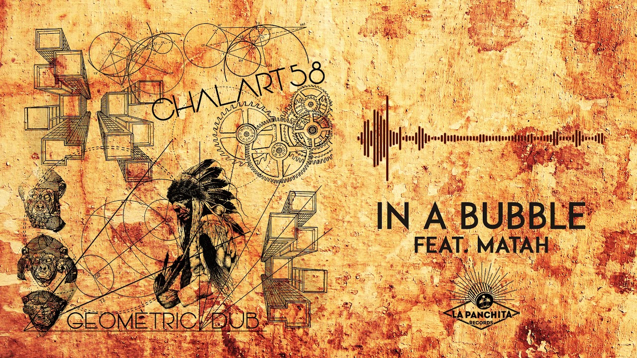 Chalart58 - In a Bubble (feat. Matah)