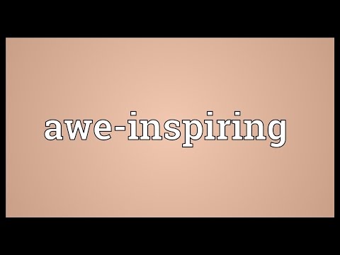 Awe-inspiring Meaning