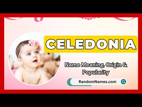 Celedonia - Baby Girl Name Meaning, Origin & Popularity - RandomNames.com