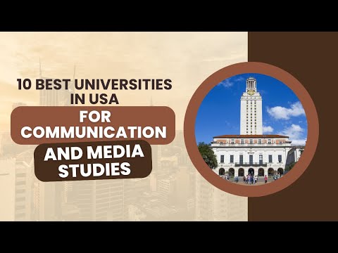 10 Best Universities in USA for Communication and Media Studies