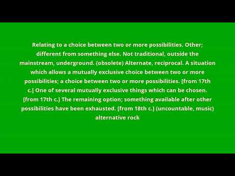what is the meaning of alternative.