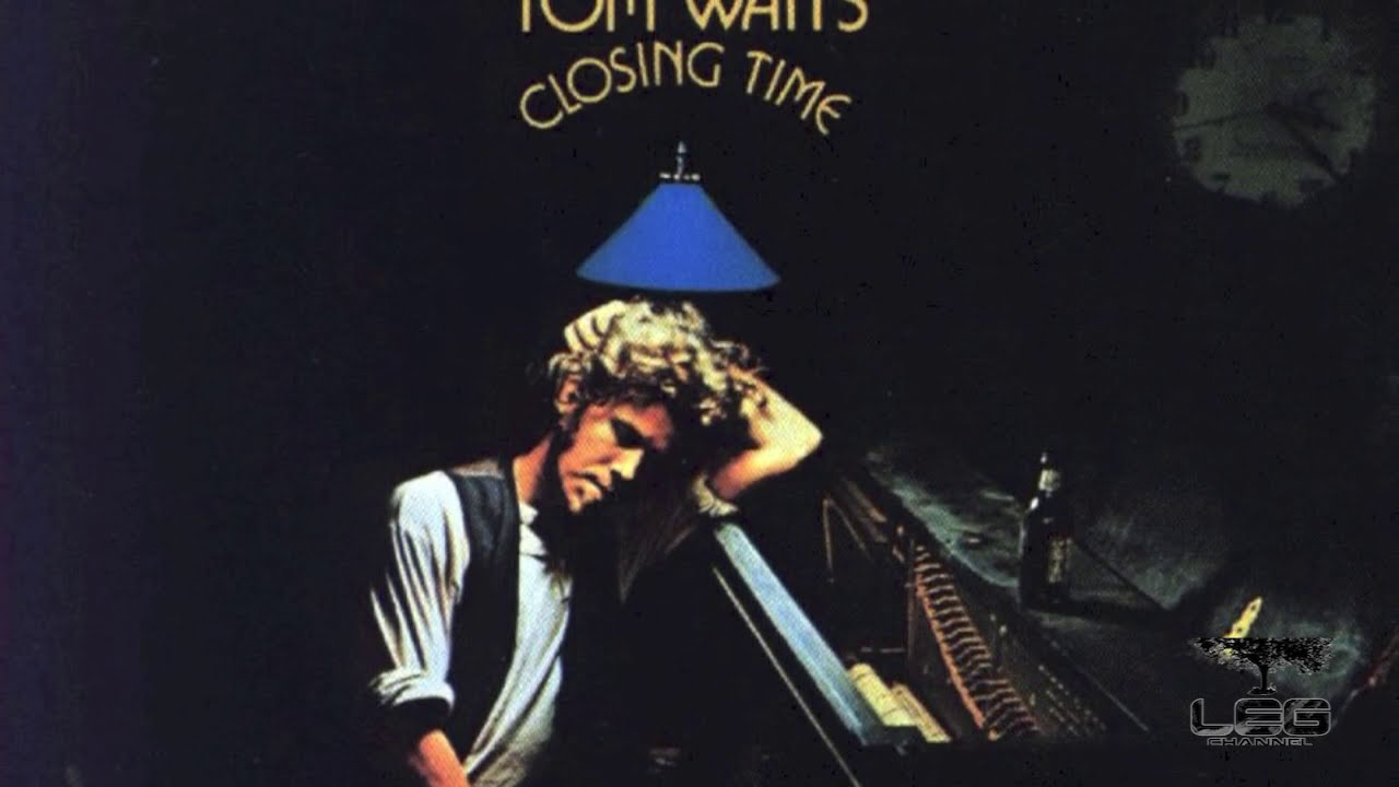Tom Waits - Closing Time