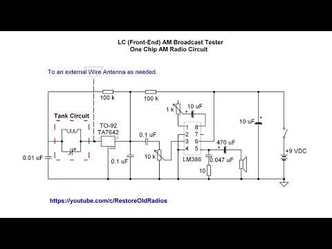 LC (Front-End) AM Broadcast Tester - One Chip AM Radio Circuit
