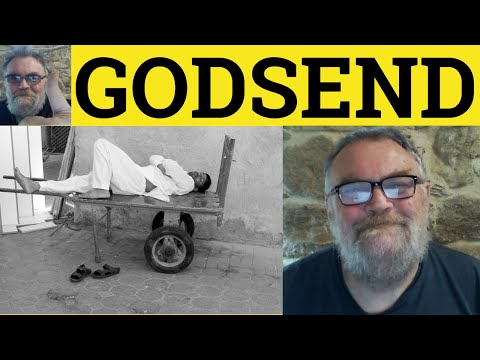 🔵 Godsend Meaning - Godsend Examples - Godsend Defined - Nouns - Godsend
