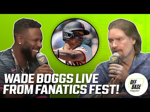 Wade Boggs and Xavier Scruggs at Fanatics Fest | Off Base Podcast