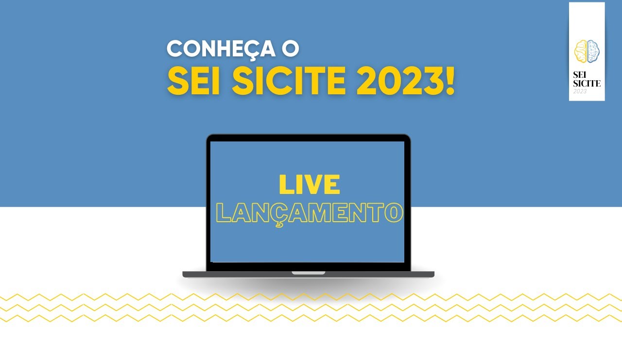 Live de lançamento SEI SICITE 2023