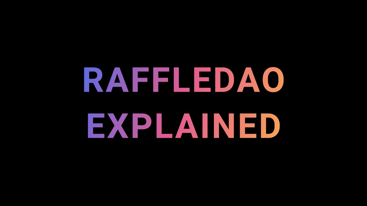 RaffleDAO Explained