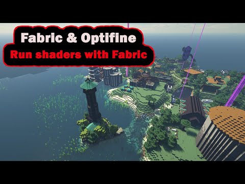 Minecraft Shaders With Fabric and Optifine Tutorial 1.17+ (Will work in previous versions)