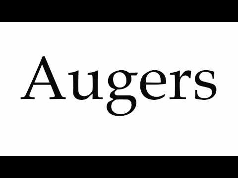 How to Pronounce Augers