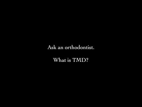Ask an Orthodontist - What is TMD?